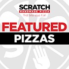 Menu | Scratch Pizza Online Ordering
